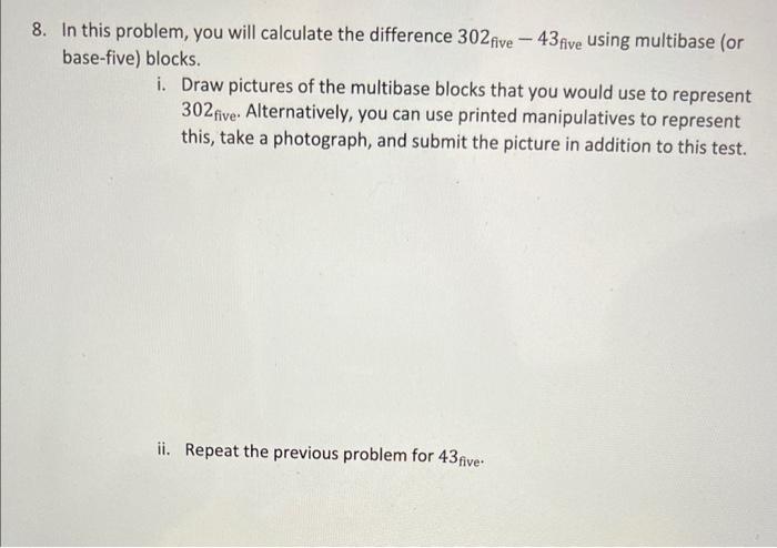 Solved 8. In this problem, you will calculate the difference | Chegg.com