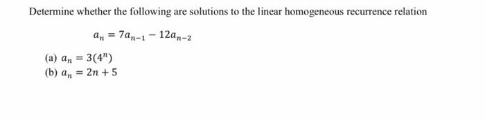 Solved Determine Whether The Following Are Solutions To The