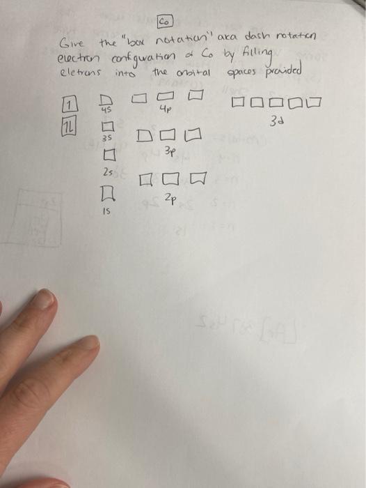 Solved Co Give the "box notation aka dash notation electron | Chegg.com
