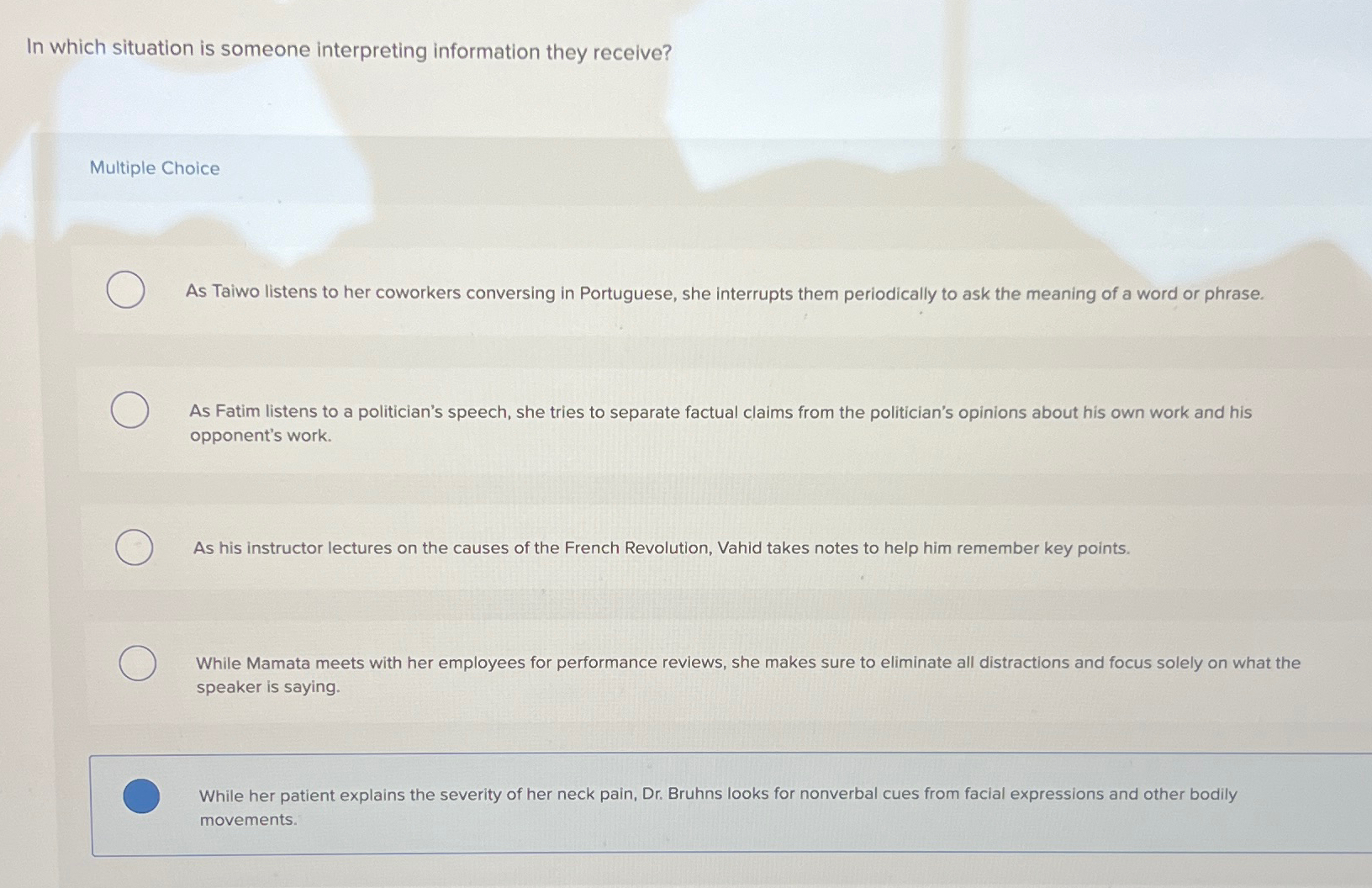 Solved In which situation is someone interpreting | Chegg.com