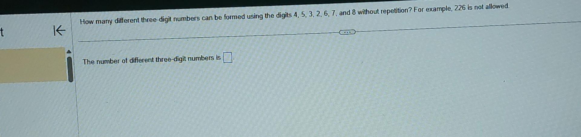 Solved How many different three-digit numbers can be formed | Chegg.com