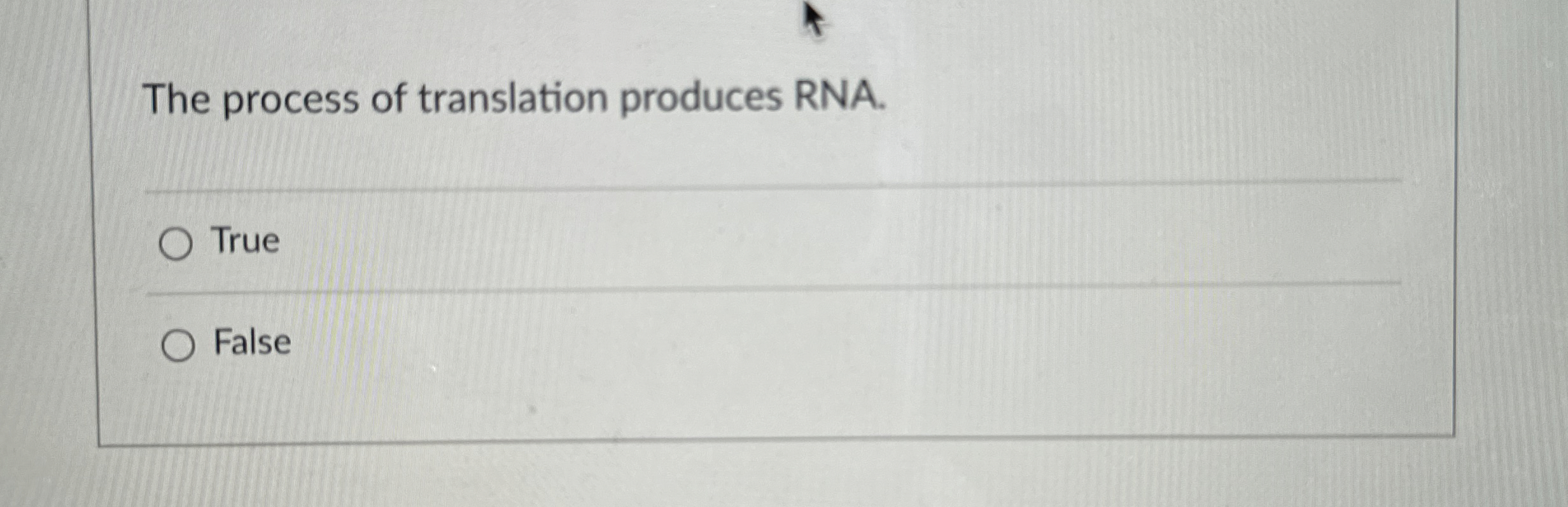 Solved The process of translation produces RNA.TrueFalse | Chegg.com