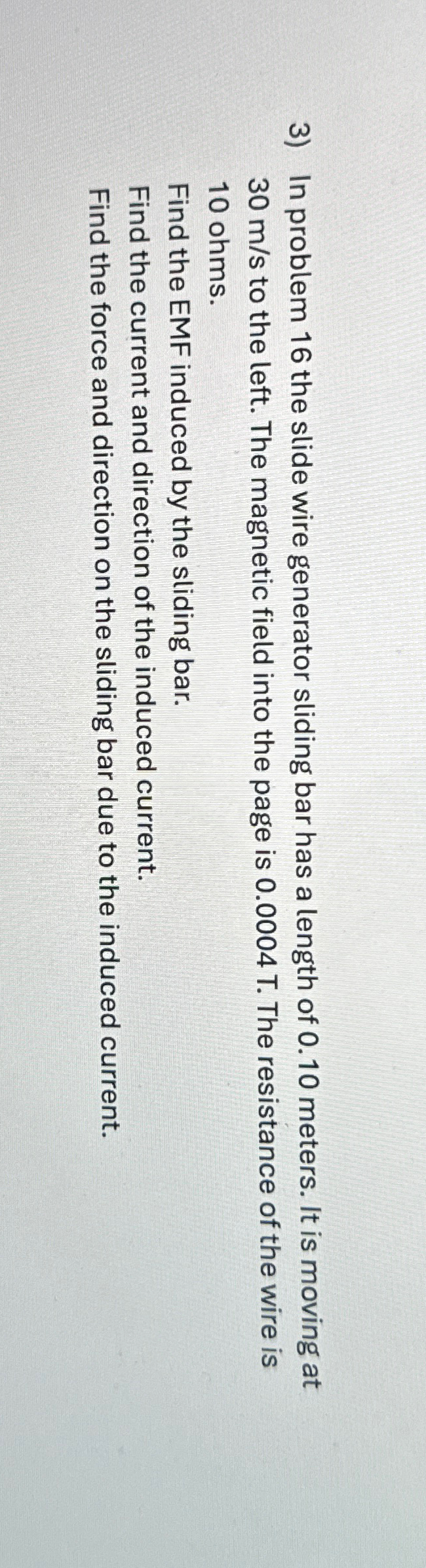Solved In problem 16 ﻿the slide wire generator sliding bar | Chegg.com