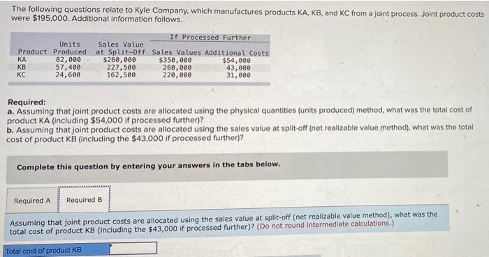 Solved The following questions relate to Kyle Company, which | Chegg.com