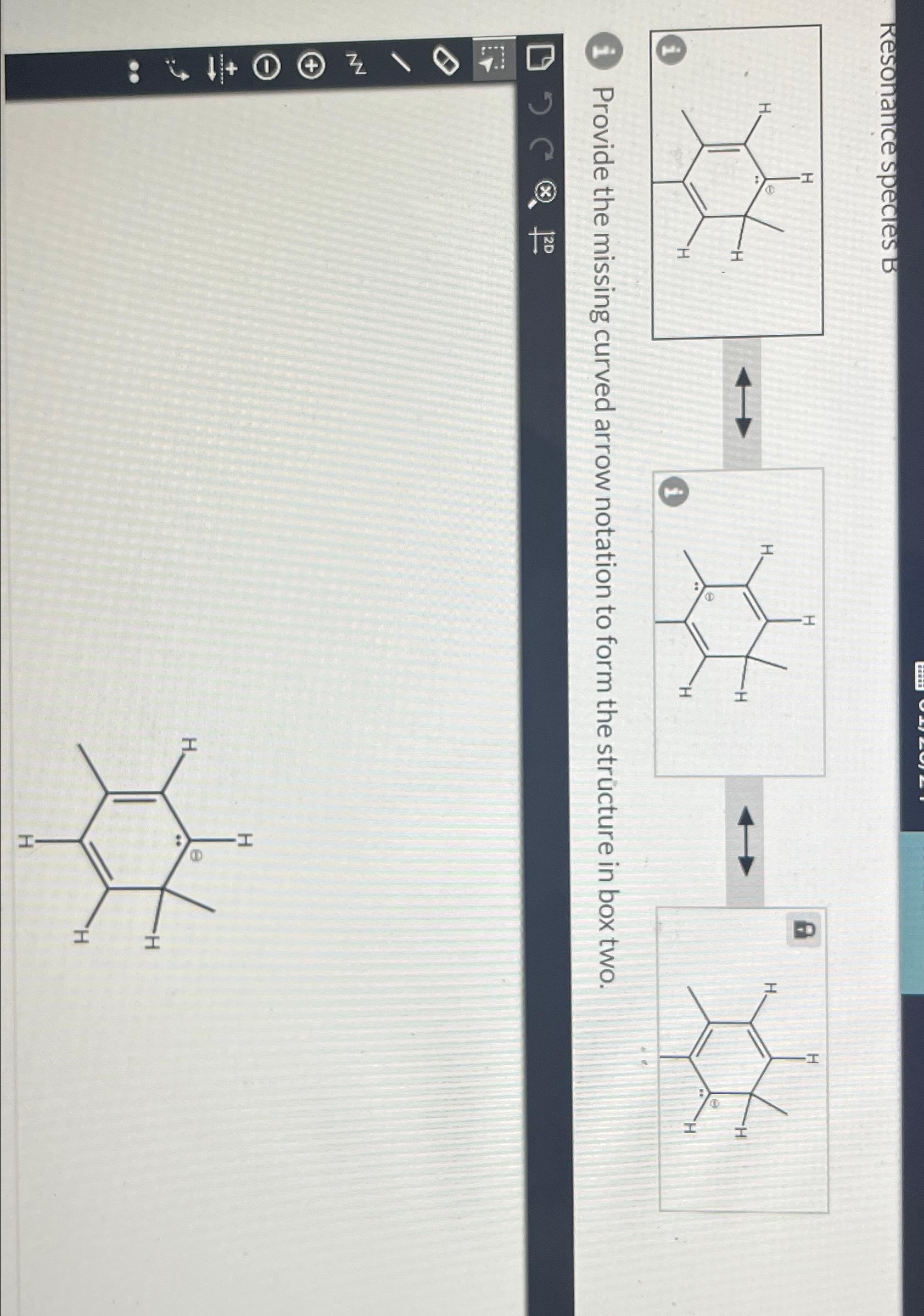 Solved Resonancespecies Bi)(i)aProvide the missing curved | Chegg.com