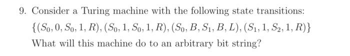 Solved Consider a Turing machine with the following state | Chegg.com