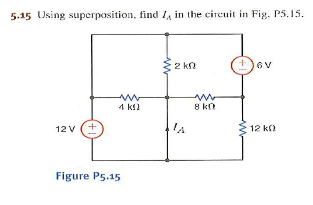 Solved: Using Superposition, Find LA In The Circuit In Fig... | Chegg.com