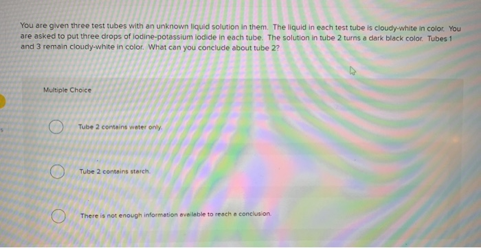 Solved You are given three test tubes with an unknown liquid | Chegg.com