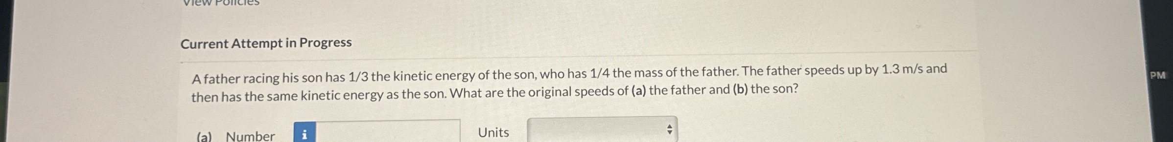 Solved Current Attempt in ProgressA father racing his son | Chegg.com