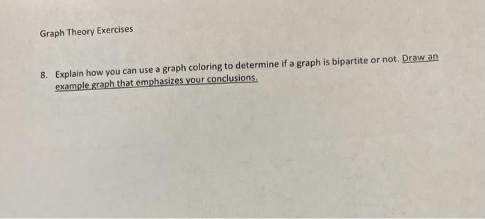 Solved graph theory exercise provide and illustrate the | Chegg.com