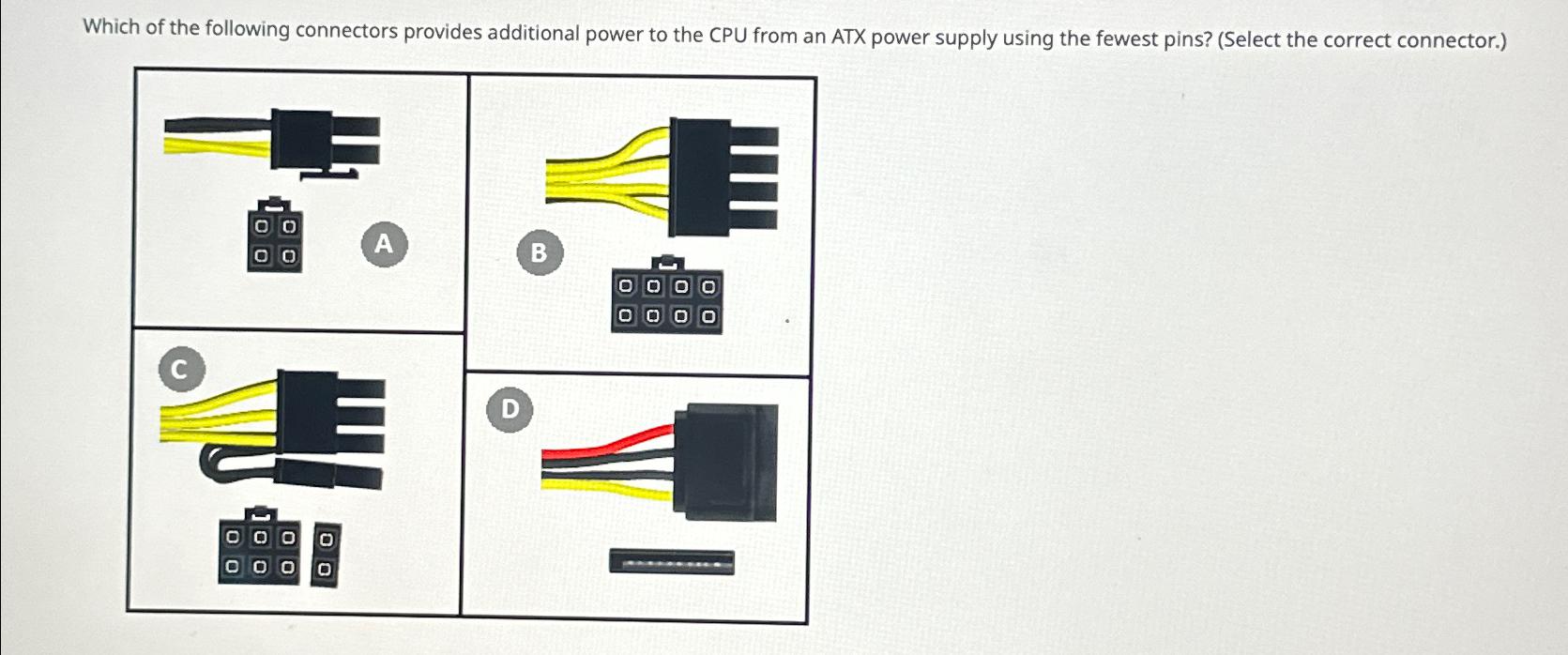 Solved Which of the following connectors provides additional | Chegg.com
