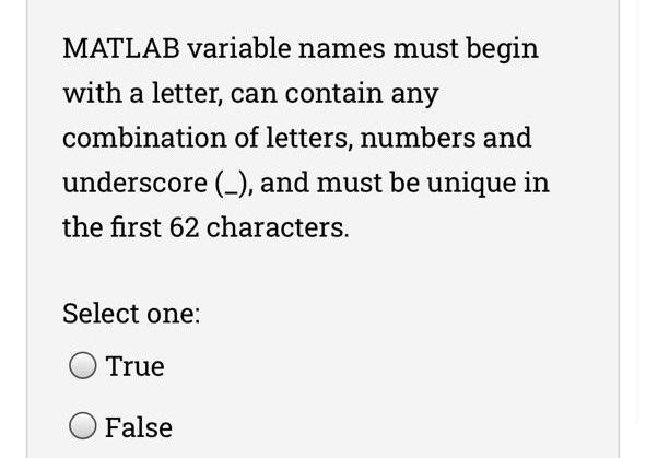 Solved MATLAB variable names must begin with a letter, can | Chegg.com