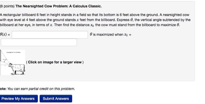 Solved (8 points) The Nearsighted Cow Problem: A Calculus | Chegg.com