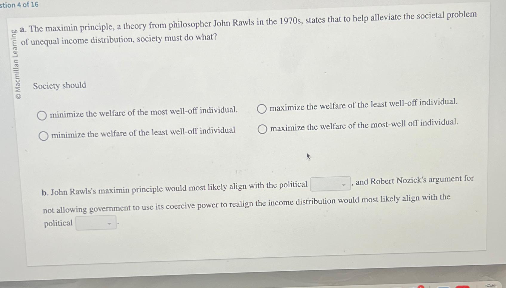 Solved stion 4 ﻿of 16a. ﻿The maximin principle, a theory | Chegg.com