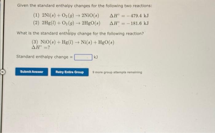 Solved (1) 2Ni(s)+O2(g)→2NiO(s)ΔH∘=−479.4 kJ (2) | Chegg.com