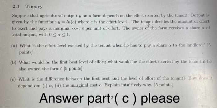 Solved Suppose that agricultural output y on a farm depends | Chegg.com