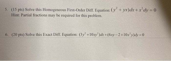 Solved 5. (15 pts) Solve this Homogeneous First-Order Diff. | Chegg.com