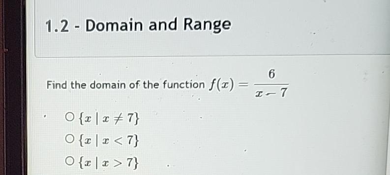 Solved 1.2 - ﻿Domain and RangeFind the domain of the | Chegg.com