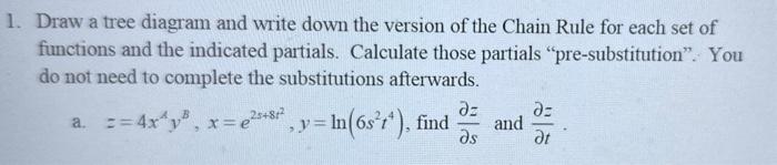 Solved Draw a tree diagram and write down the version of the | Chegg.com