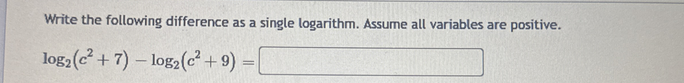 Solved Write the following difference as a single logarithm. | Chegg.com