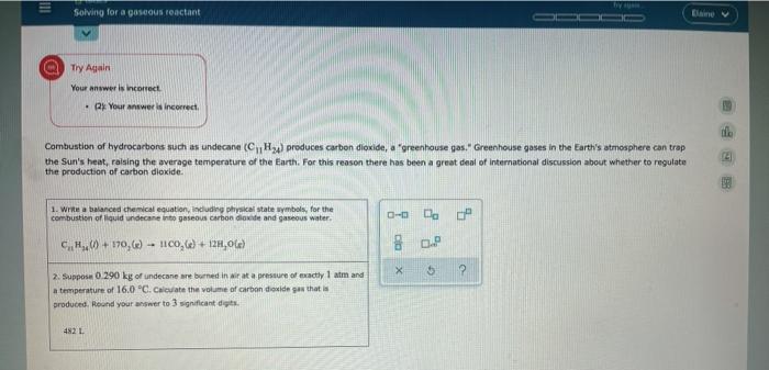 Solved Solving for a gaseous reactant Try Again Your answer | Chegg.com