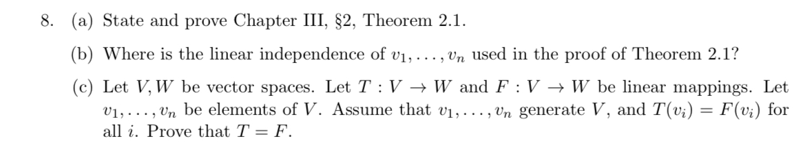 (a) ﻿State and prove Chapter III, §2, ﻿Theorem | Chegg.com