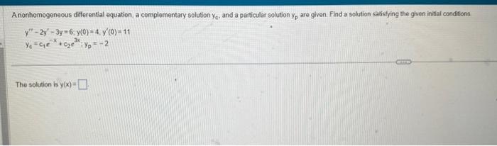 Solved A nonhomogeneous differential equation a | Chegg.com