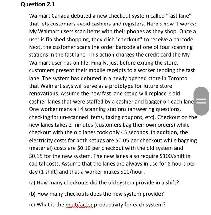 Solved Walmart Canada debuted a new checkout system called | Chegg.com