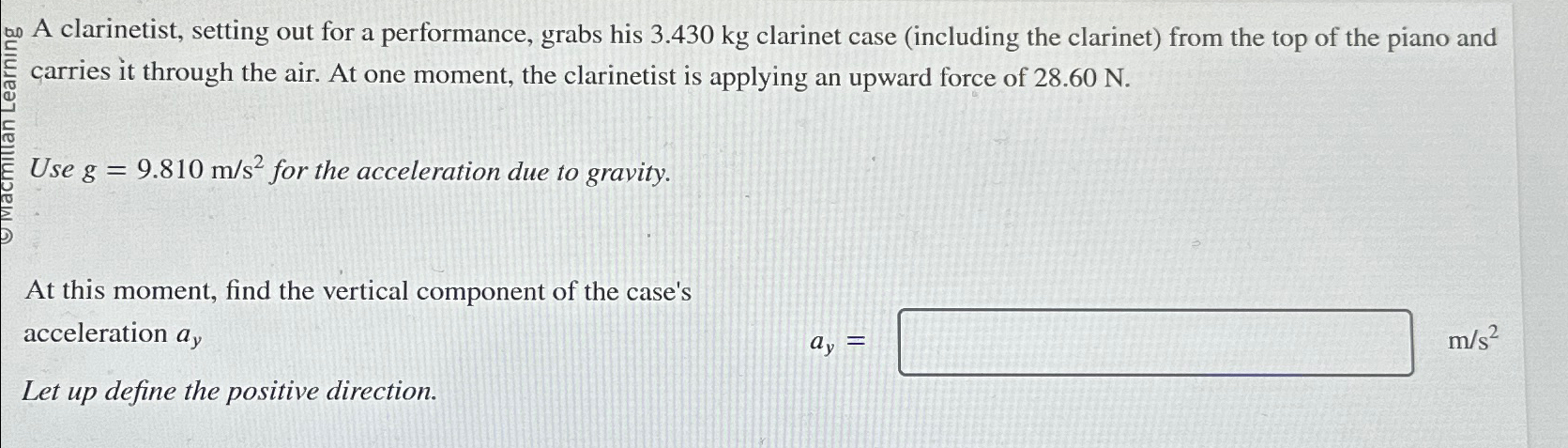 Solved A clarinetist, setting out for a performance, grabs | Chegg.com