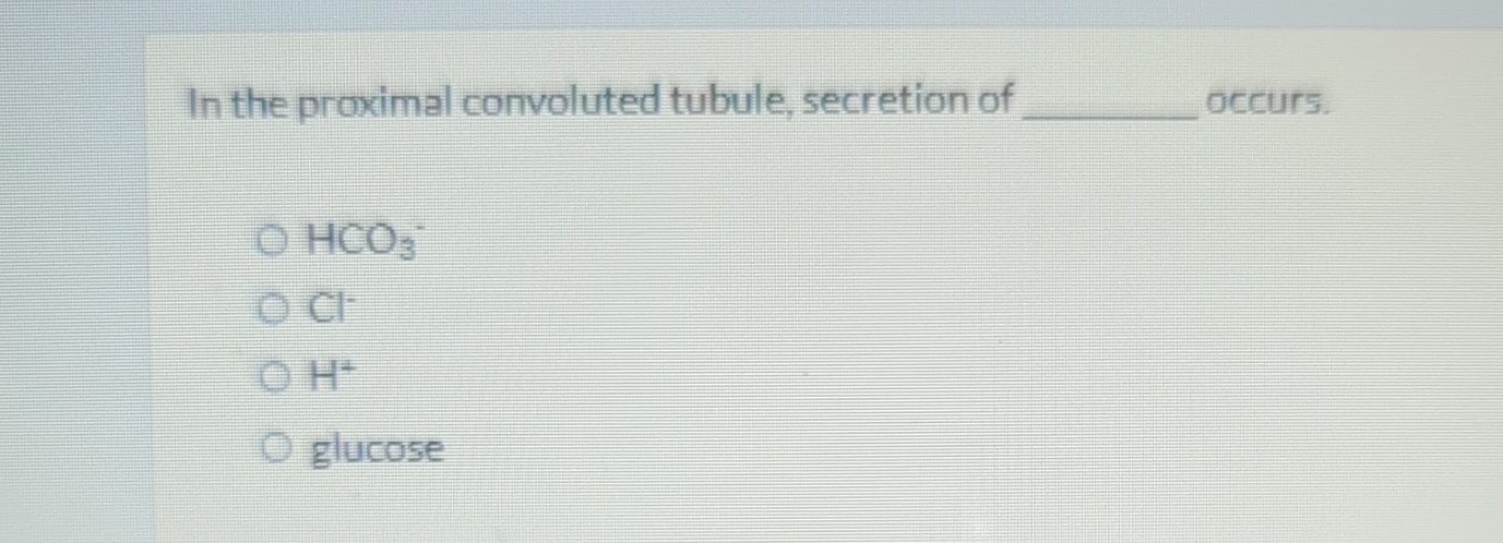 Solved In the proximal convoluted tubule, secretion of q, | Chegg.com