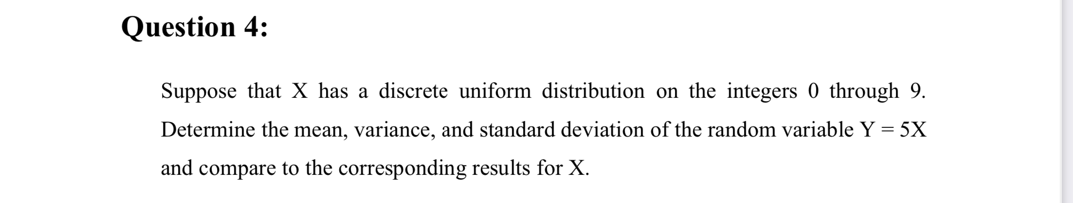 Solved Question 4:Suppose that x ﻿has a discrete uniform | Chegg.com