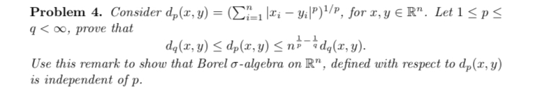 Solved Problem 4. ﻿Consider dp(x,y)=(∑i=1n|xi-yi|p)1p, ﻿for | Chegg.com