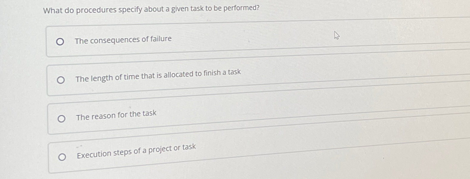 Solved What do procedures specify about a given task to be | Chegg.com