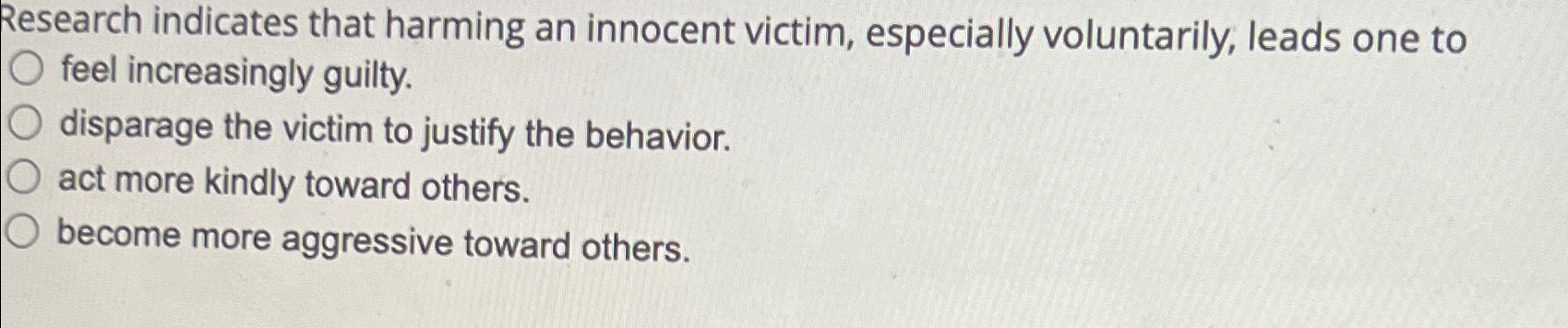 Solved Research indicates that harming an innocent victim, | Chegg.com