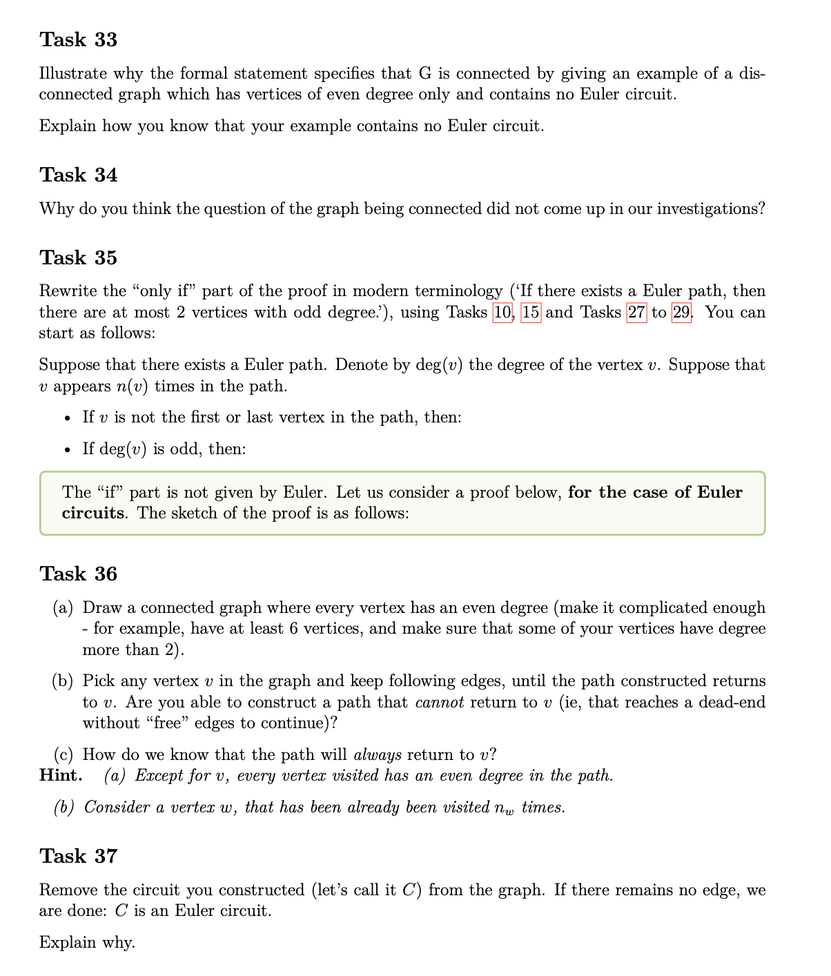 Solved Explain the proof of Euler’s theorem on Euler paths | Chegg.com