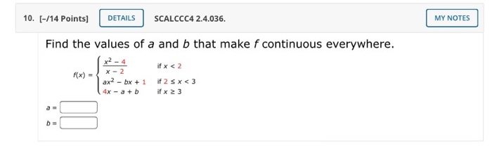 Solved 10. (-/14 Points) DETAILS SCALCCC4 2.4.036. MY NOTES | Chegg.com