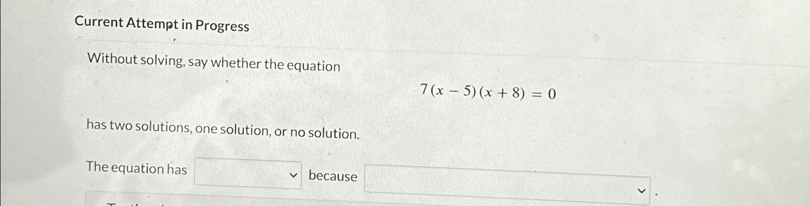 Solved Current Attempt in ProgressWithout solving, say | Chegg.com