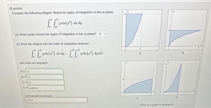 Solved (6 points) Consider the following integral. Sketch | Chegg.com