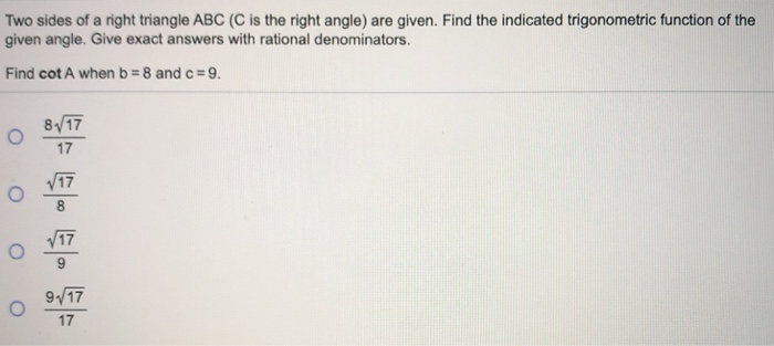 Solved Two sides of a right triangle ABC (C is the right | Chegg.com