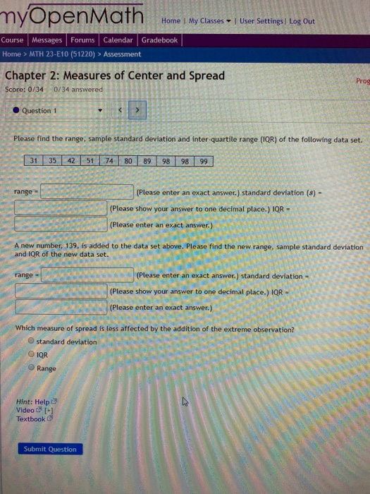 Solved myOpenMath Home | My Classes - User Settings Log Out | Chegg.com