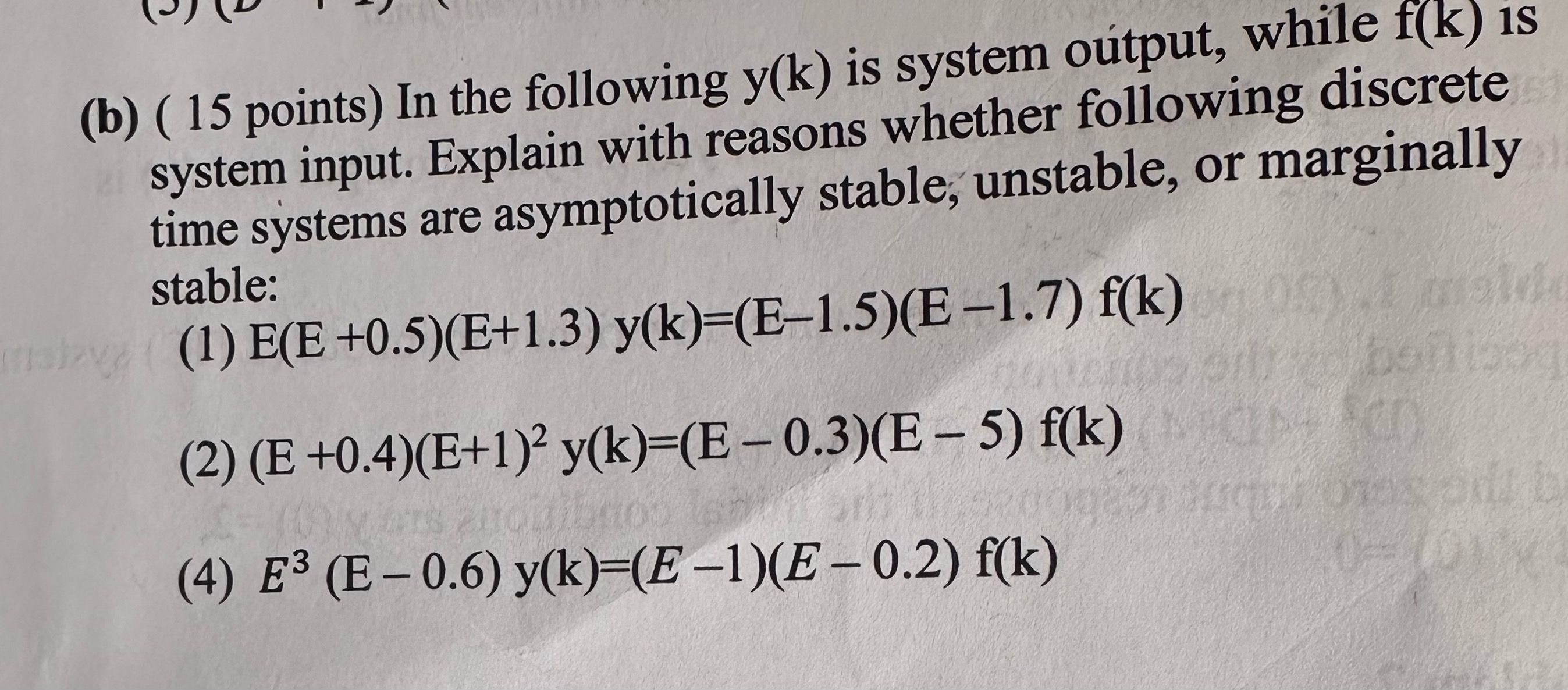 Solved (b) ( 15 ﻿points) ﻿In the following y(k) ﻿is system | Chegg.com