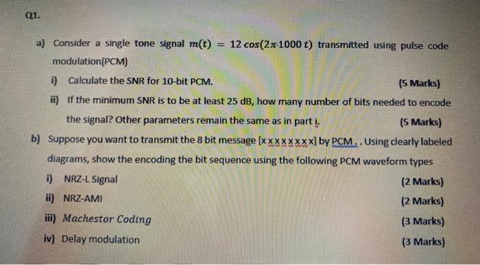 Solved 01. - a) Consider a single tone signal m(t) 12 | Chegg.com