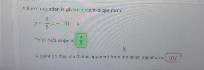 Solved A line's equation is given in point-slope form: | Chegg.com