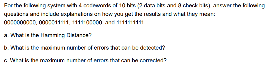 Solved For the following system with 4 ﻿codewords of 10 | Chegg.com