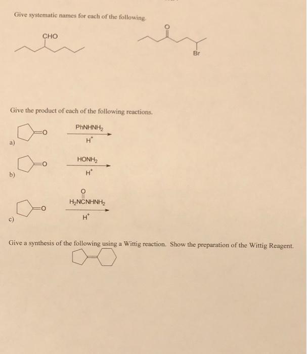 Solved Give systematic names for each of the following. Give | Chegg.com