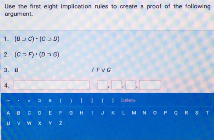 Solved Use the first eight implication rules to create a | Chegg.com