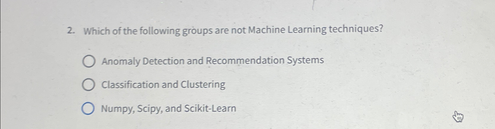 Solved Which of the following groups are not Machine | Chegg.com