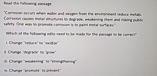Solved Read the following passage.\\n"Corrosion occurs when | Chegg.com