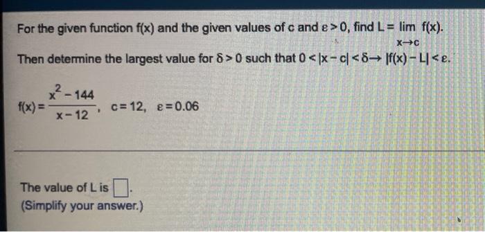 Solved For the given function f(x) and the given values of | Chegg.com