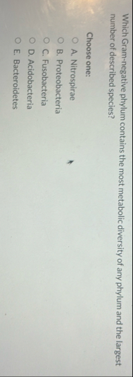 Solved Which Gram-negative phylum contains the most | Chegg.com